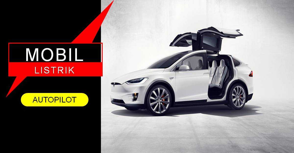 Pengertian Mobil Listrik Autopilot dan Contoh Kendaraannya | Warta OTO