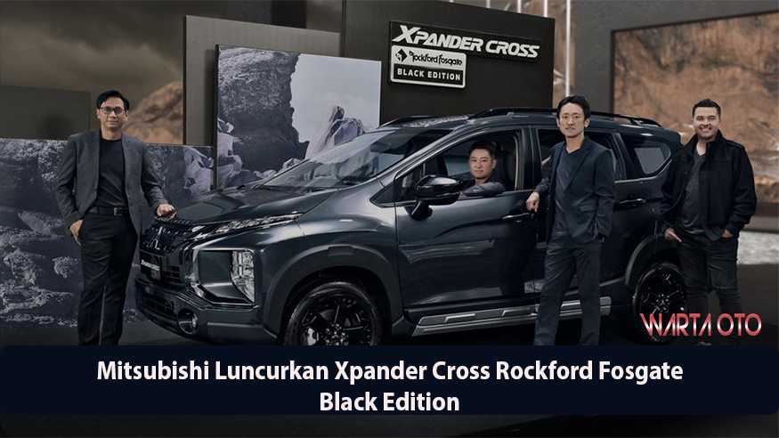 Mitsubishi Luncurkan Xpander Cross Rockford Fosgate Black Edition ...