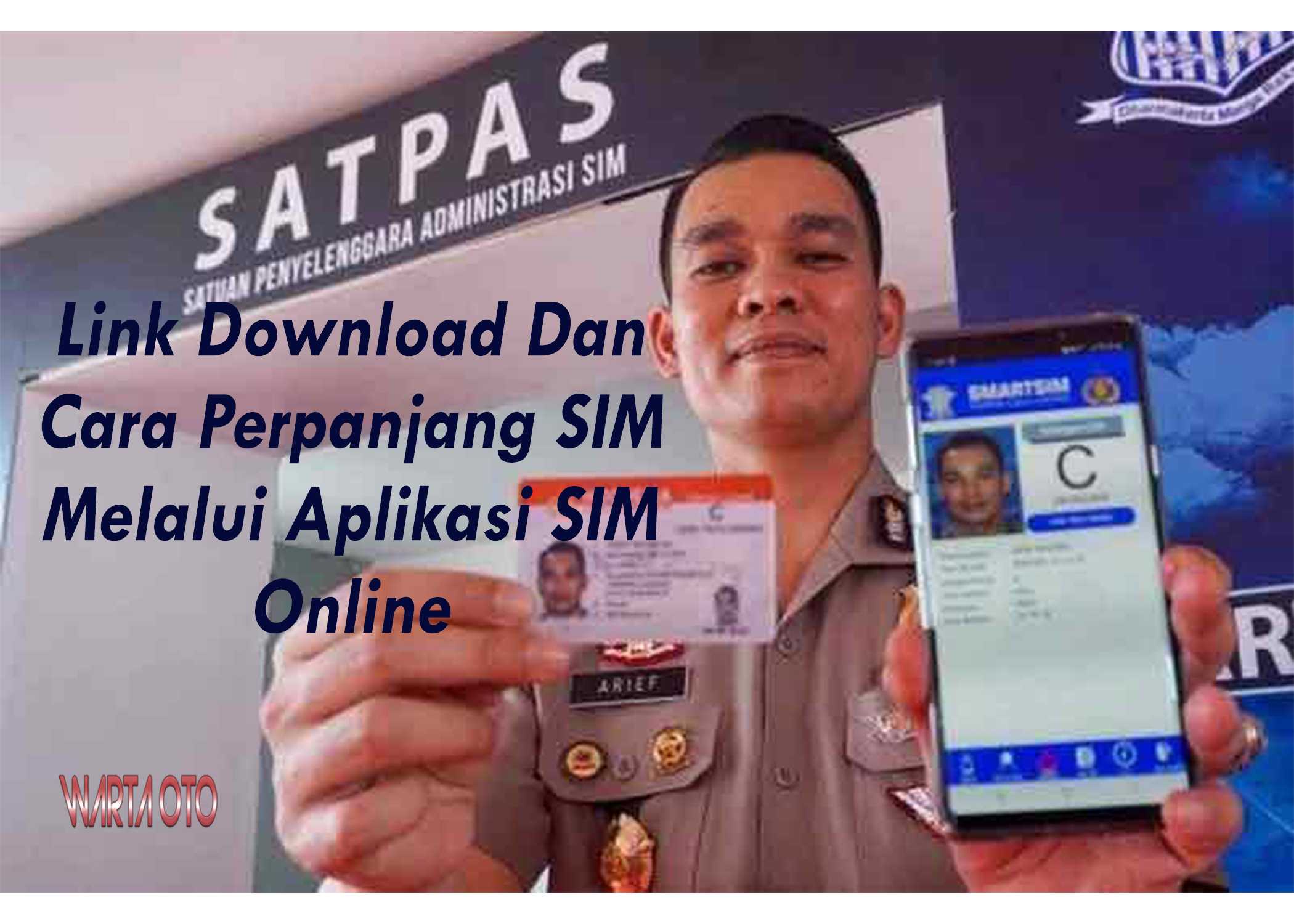 Link Download Dan Cara Perpanjang SIM Melalui Aplikasi SIM Online ...