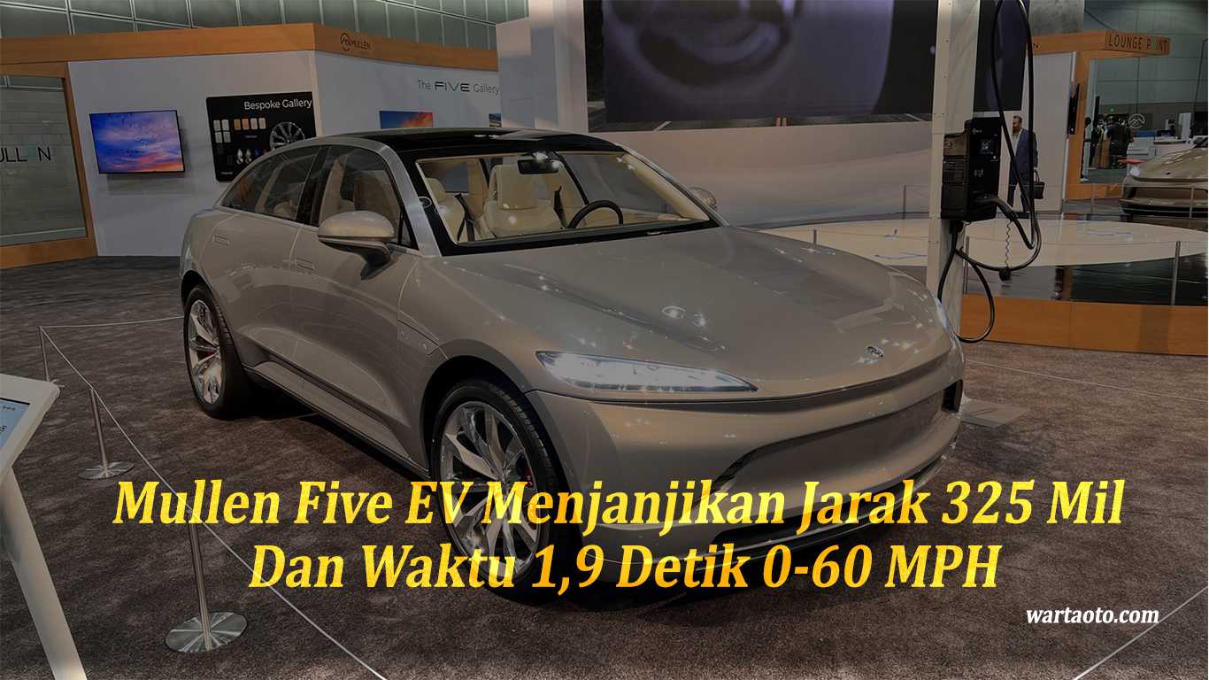 Mullen Five EV Menjanjikan Jarak 325 Mil Dan Waktu 1,9 Detik 0-60 MPH ...