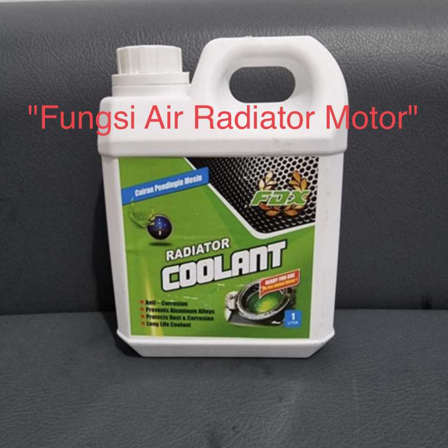 Fungsi Air Radiator Motor dan Jenis-jenisnya | Warta OTO