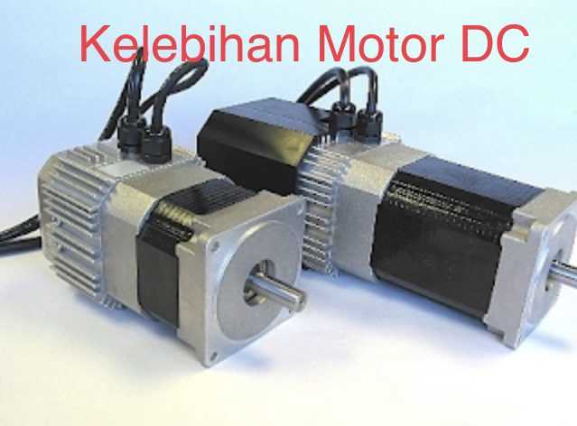 Kelebihan Motor DC beserta Kekurangannya | Warta OTO
