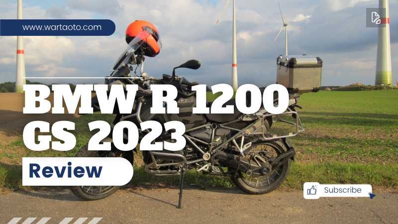 BMW R 1200 GS 2023 Berapa Harganya? | Warta OTO