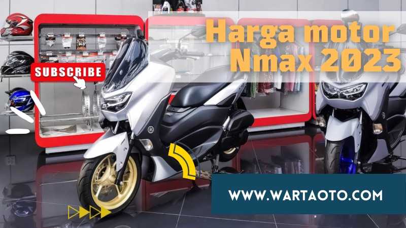 Harga motor Nmax 2023 | Warta OTO